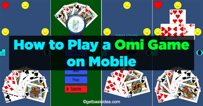 How to play a Omi Game on your mobile phone?